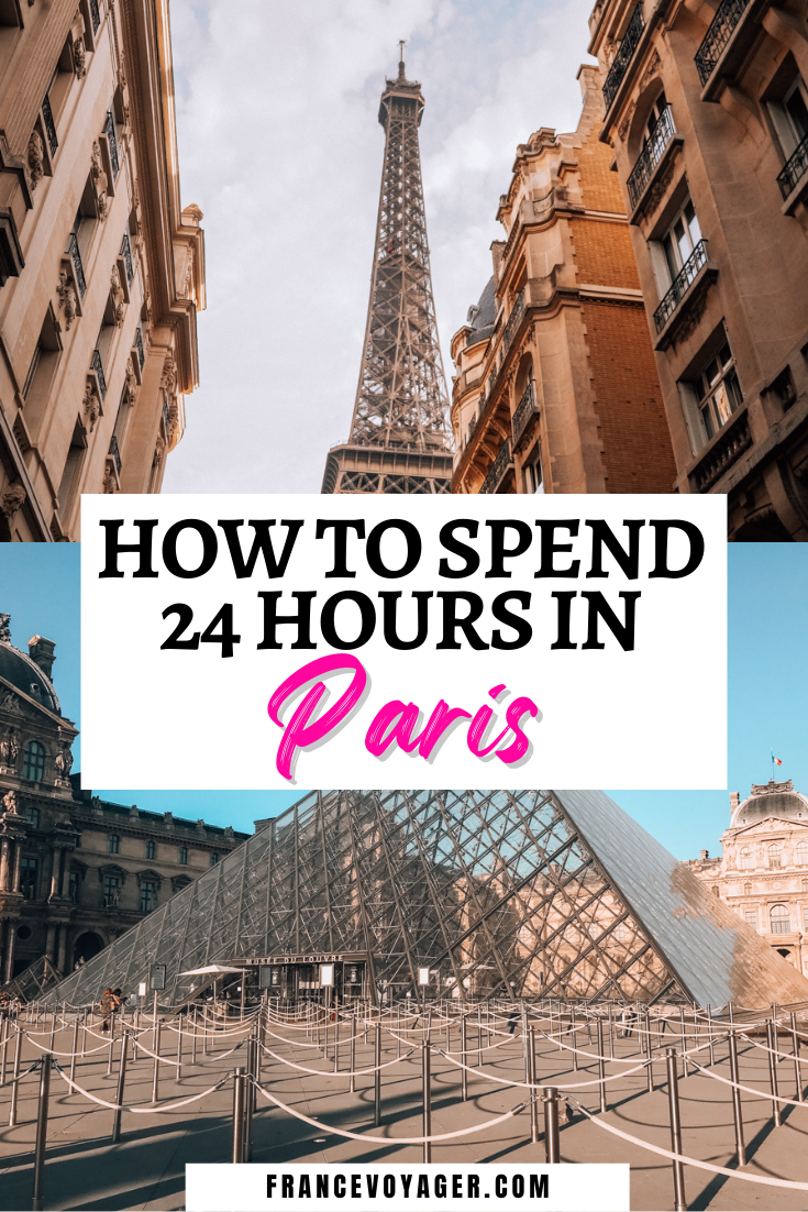 How To See Paris In A Day: The Perfect 1 Day In Paris Itinerary (Plus A ...