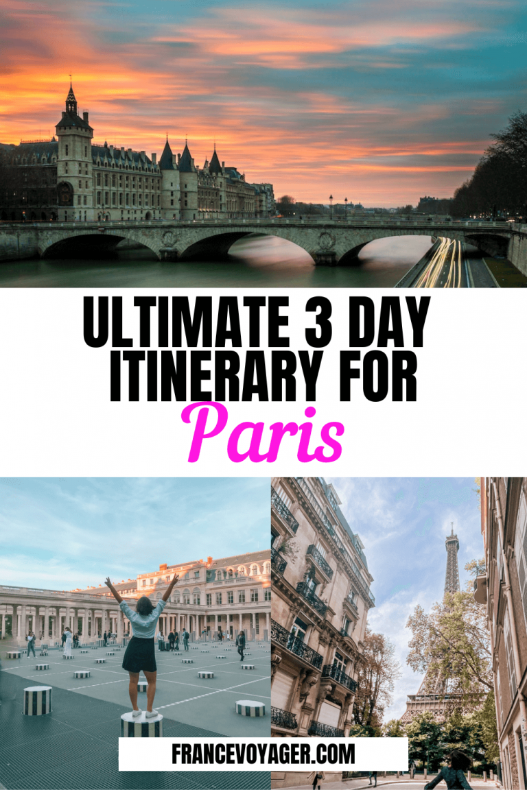 Ultimate 3 Days in Paris Itinerary (With Hidden Gems)! - France Voyager