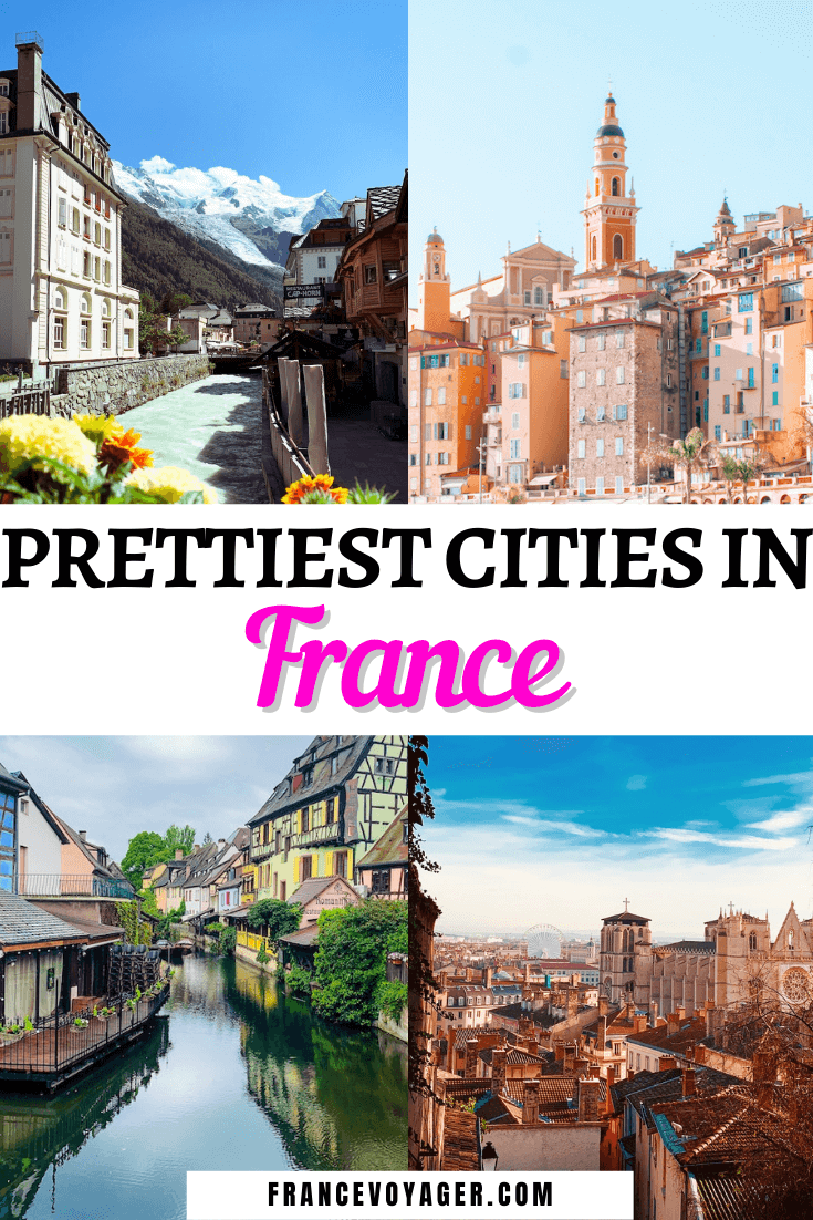 25 of the Most Beautiful Cities in France (2025) - France Voyager