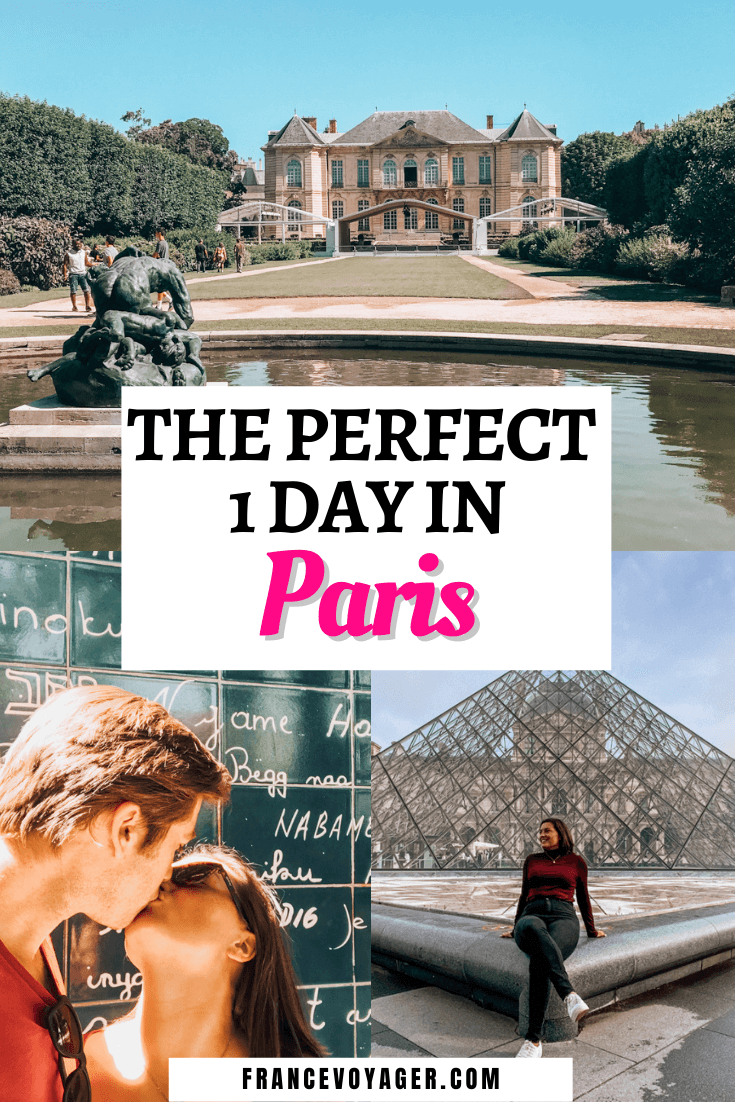 How To See Paris In A Day: The Perfect 1 Day In Paris Itinerary (Plus A ...