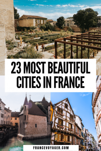 25 of the Most Beautiful Cities in France (2026) - France Voyager