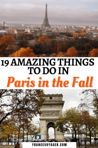 Perfect Paris Autumn Guide: 19 Epic Things to Do in Paris in the Fall ...