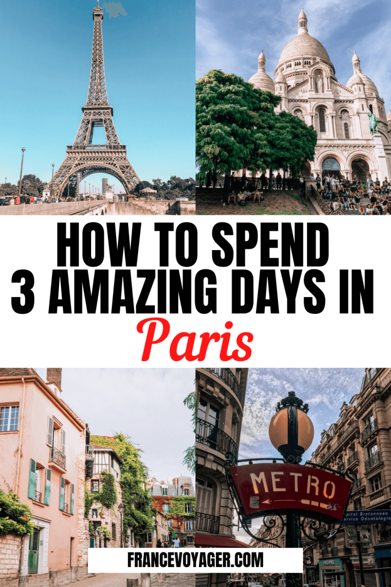 Ultimate 3 Days in Paris Itinerary (With Hidden Gems)! - France Voyager