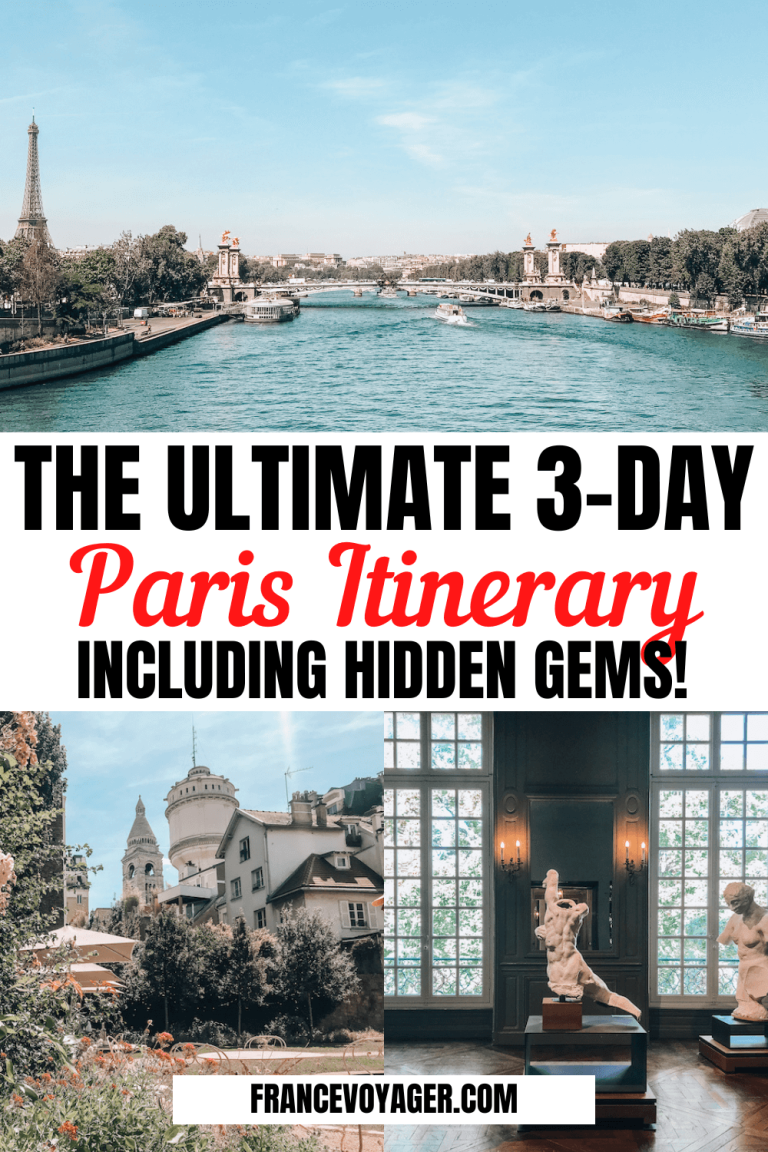 Ultimate 3 Days in Paris Itinerary (With Hidden Gems)! - France Voyager