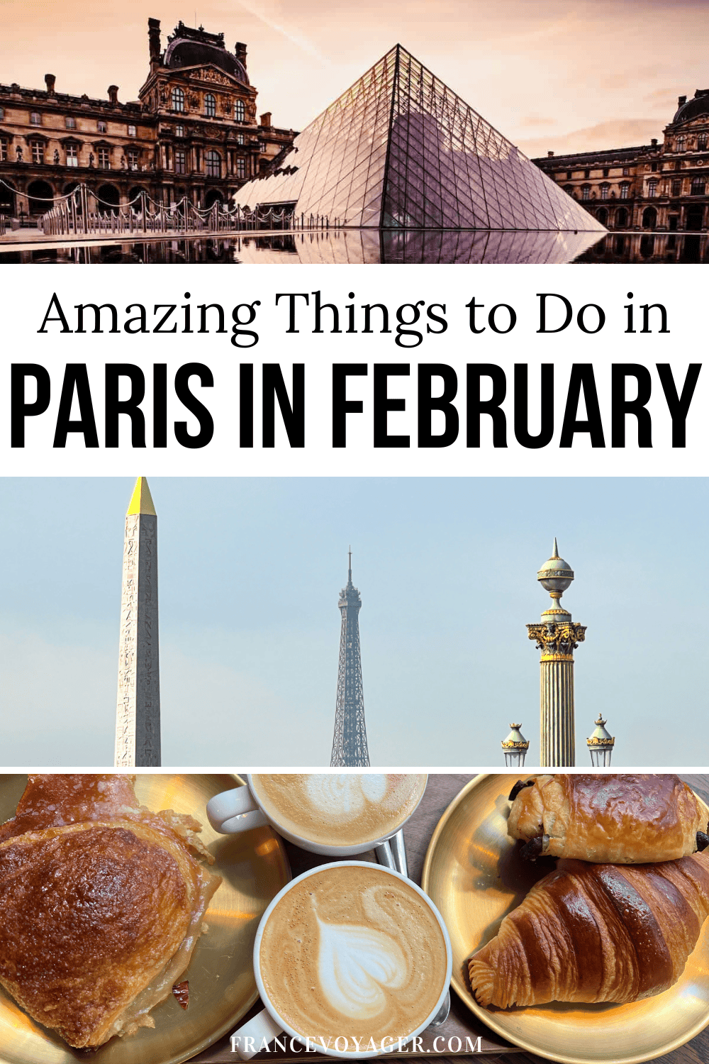 Paris in February: My Honest, No-Filter Guide - France Voyager