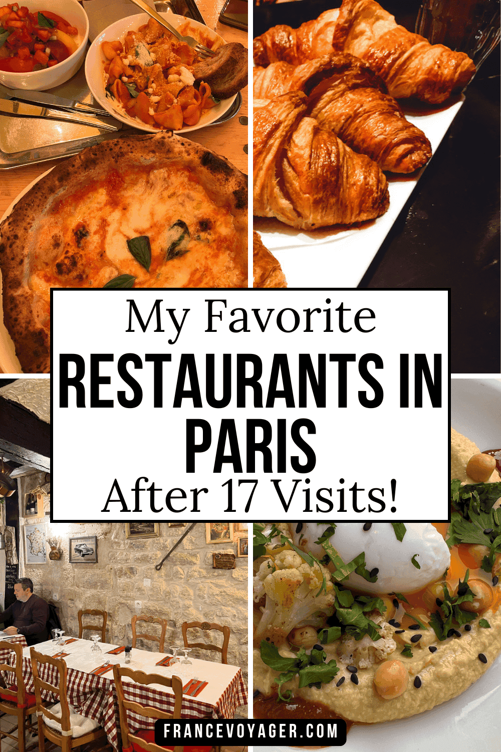 Best Restaurants in Paris: My Favorites After 17 Trips + What I’m ...