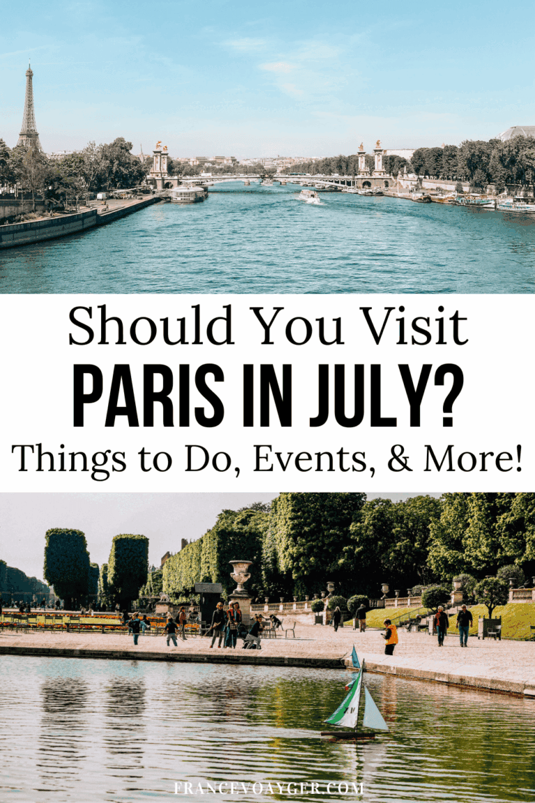 Paris in July Guide: Weather, What to Wear, Things to Do & More ...